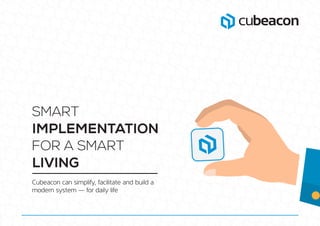 Cubeacon - Smart Implementation iBeacon Technology | PDF | Business | Business and Finance