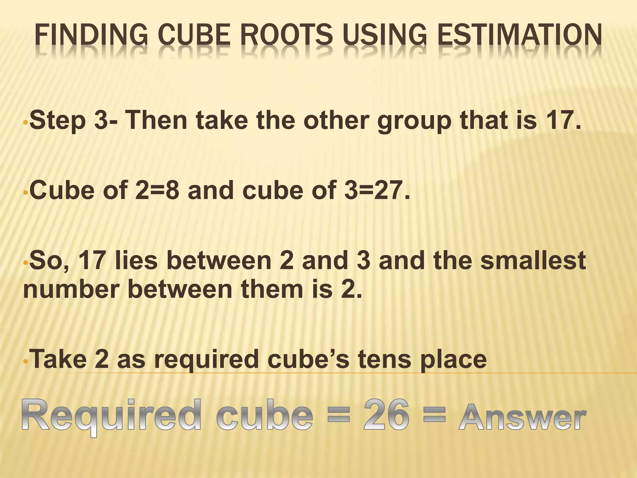 CLASS VIII MATHS CUBE AND CUBE ROOTS | PPTX