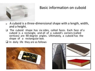 Cube, cuboid and cylinder | PPTX
