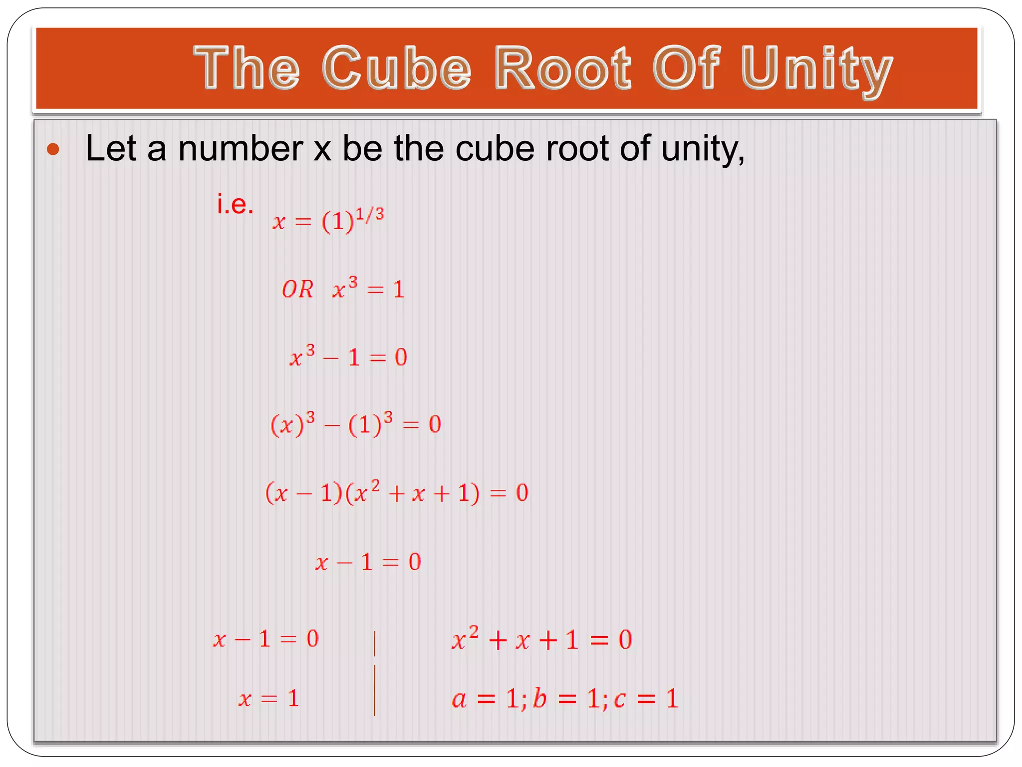 Cube root of unity | PPTX