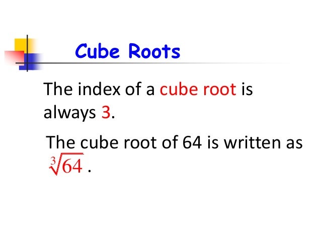 Cube Roots Cube Roots