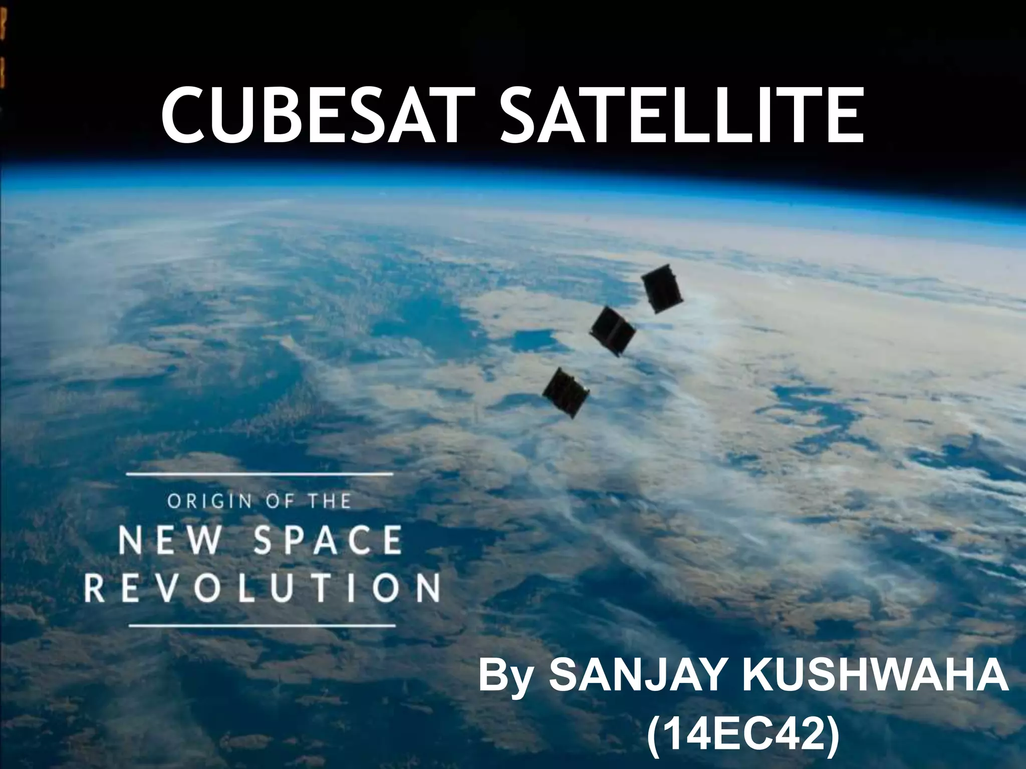 Cubesat satellite | PPTX