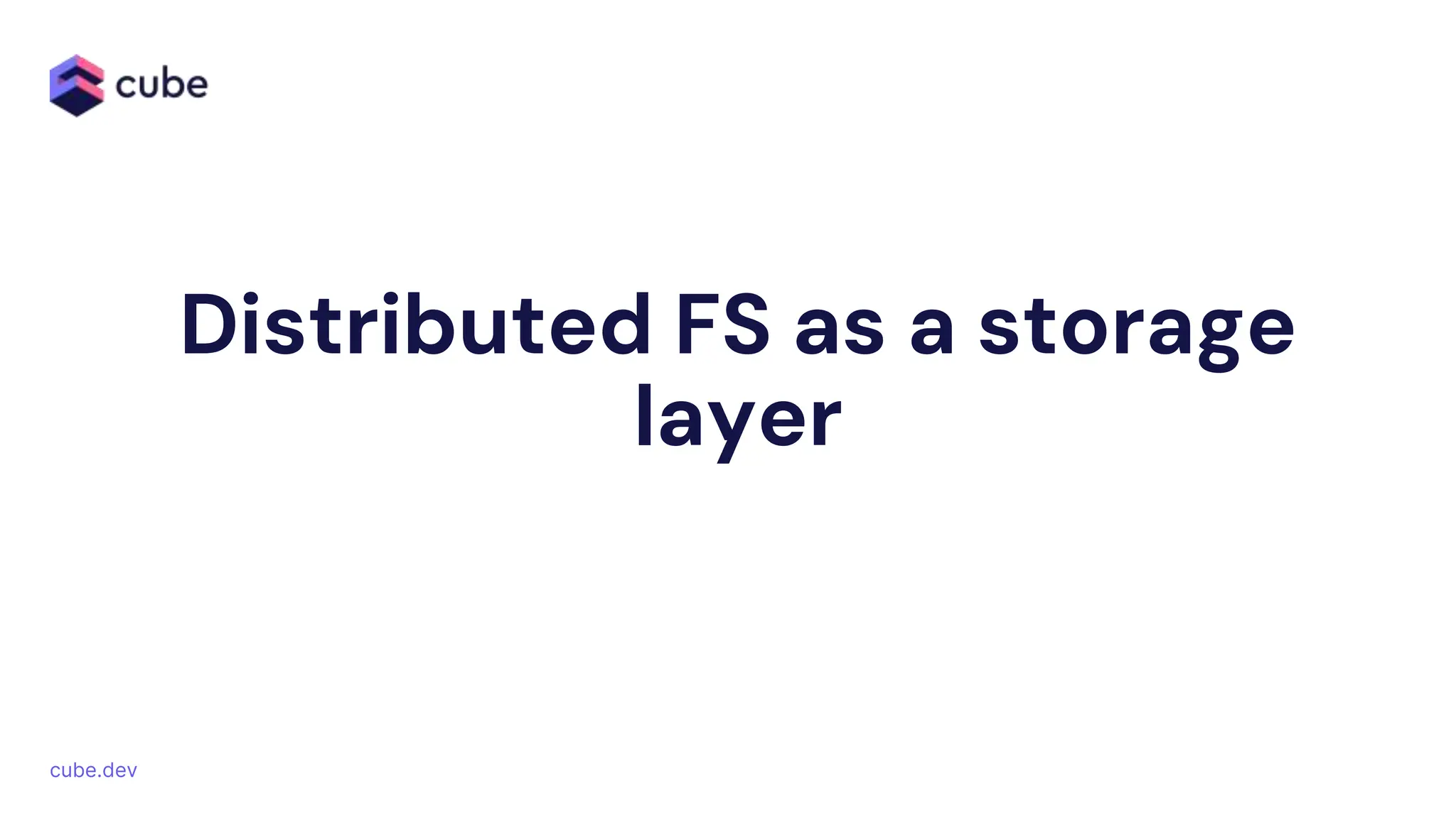 Cube Store Design Decisions OSA Analytic | PPT