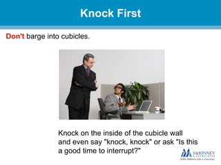 Cubicle Etiquette 101 | PPTX