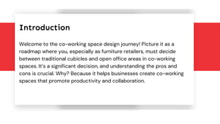 Cubicles vs Open Office Areas in Co-Working Spaces | PPTX