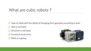 Cubic robots | PPTX