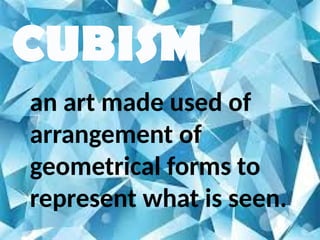Cubism and Dadaism.pptx Cubism and Dadaism.pptx