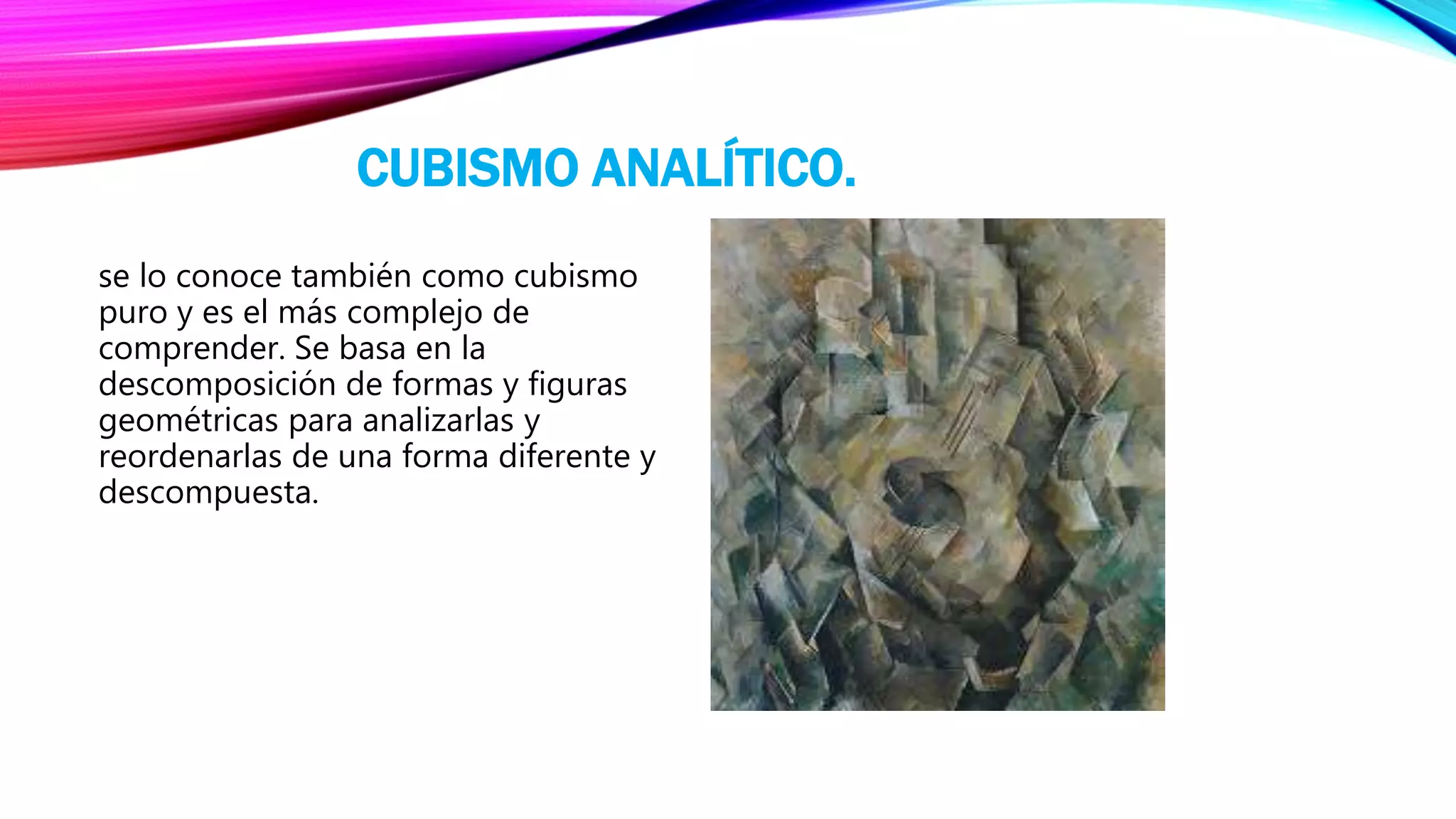 Cubismo(pablo picasso , george braque,juan gris) | PPTX