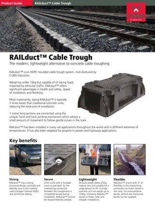CUBIS RAILduct Cable Trough - Rail Cable Protection (Power, Signal, Telecoms) | PDF