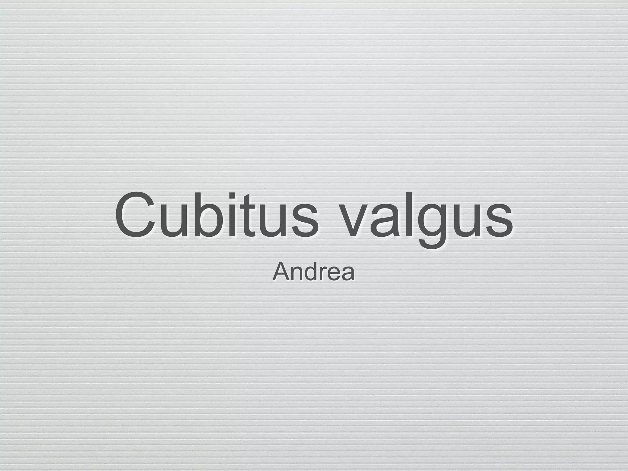 Cubitus valgus | PPTX