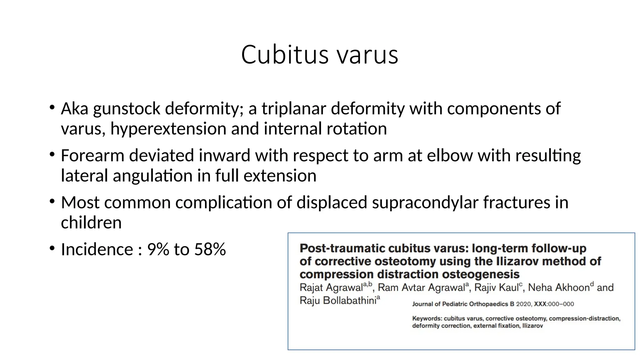 CUBITUS VARUS AND VALGUS DEFORMITY .pptx