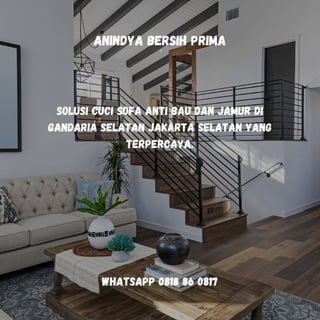 Cuci Sofa Anti Bau dan Jamur di daerah Gandaria Selatan Jakarta Selatan.PDF