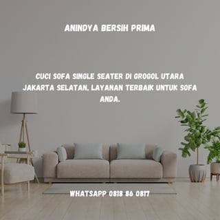 Cuci Sofa Single Seater di daerah Grogol Utara Jakarta Selatan | PDF