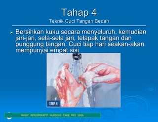 Cuci Tangan Preoperative di ruang operasi.ppt
