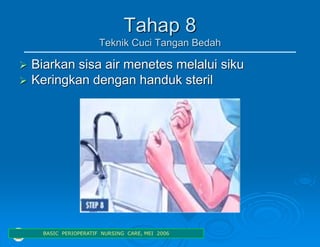 Cuci Tangan Preoperative di ruang operasi.ppt