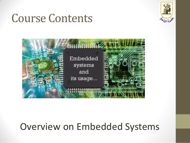 Embedded Systems Lecture 1 Course Overview 