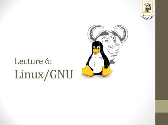 Embedded Systems: Lecture 6: Linux & GNU | PPT