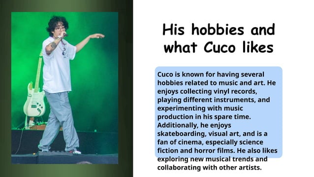Cuco-Biography-Hobbies-and-Personal-Preferences.pptx