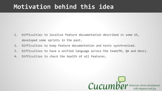 Cucumber - use it to describe user stories and acceptance criterias | PPT