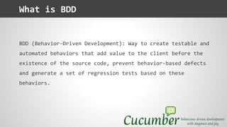 Cucumber - use it to describe user stories and acceptance criterias | PPT