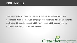 Cucumber - use it to describe user stories and acceptance criterias | PPT
