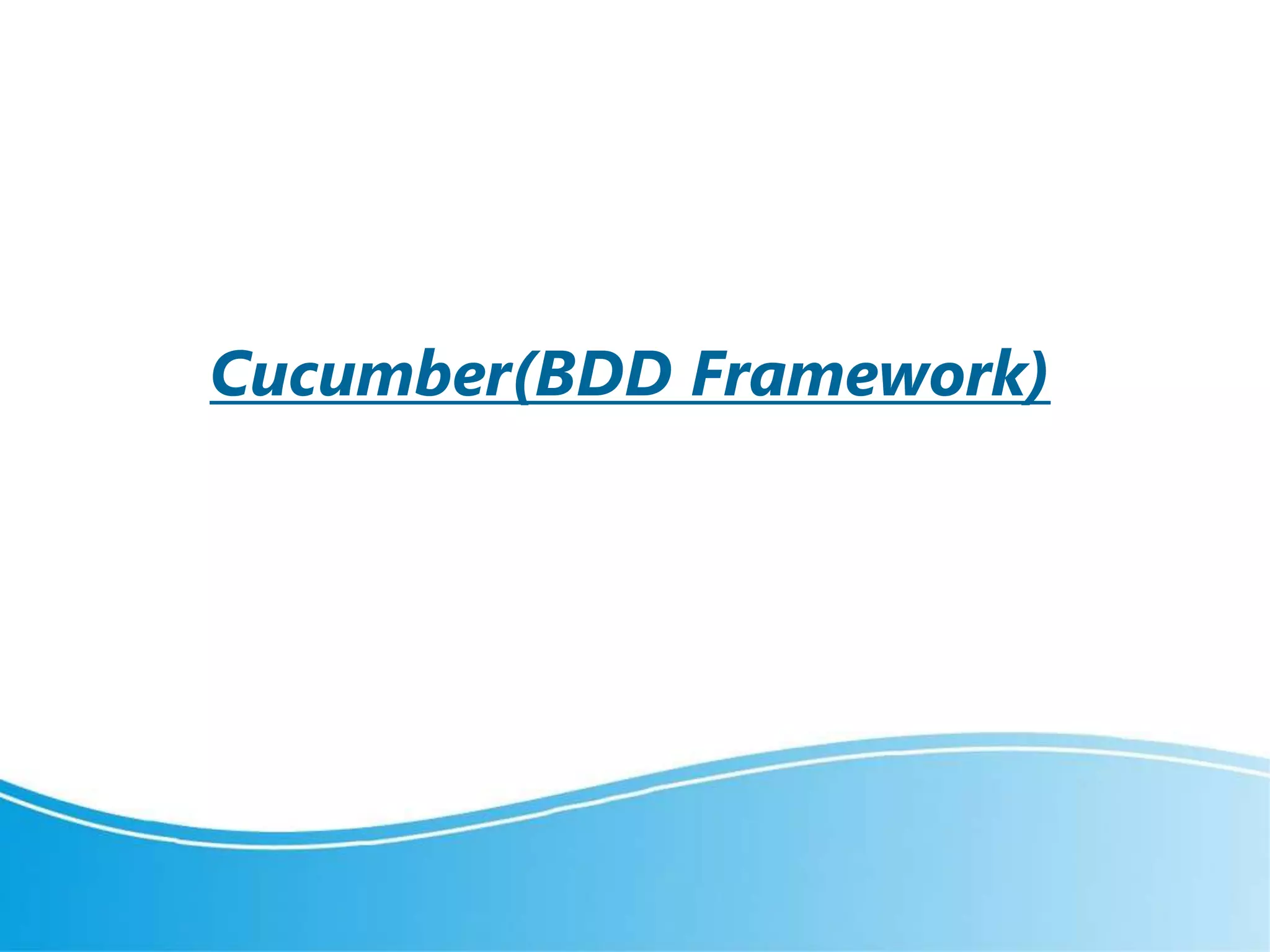 Cucumber presentation | PPT | Programming Languages | Computing