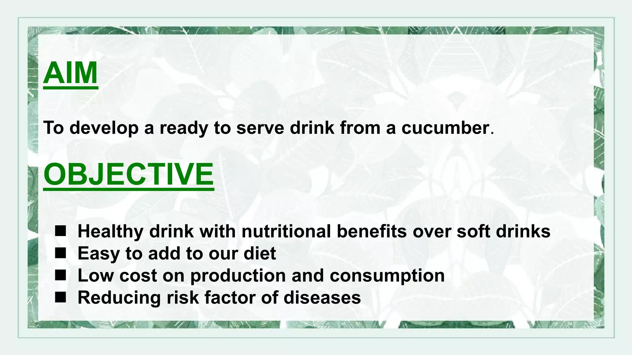 Cucumber RTS Drink | PPTX