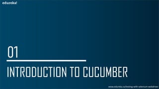 Cucumber Selenium Tutorial | Edureka | PPT