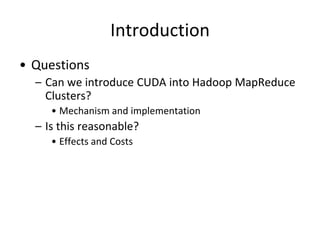 CUDA performance study on Hadoop MapReduce Cluster | PDF