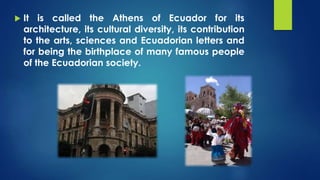 Cuenca history | PPTX
