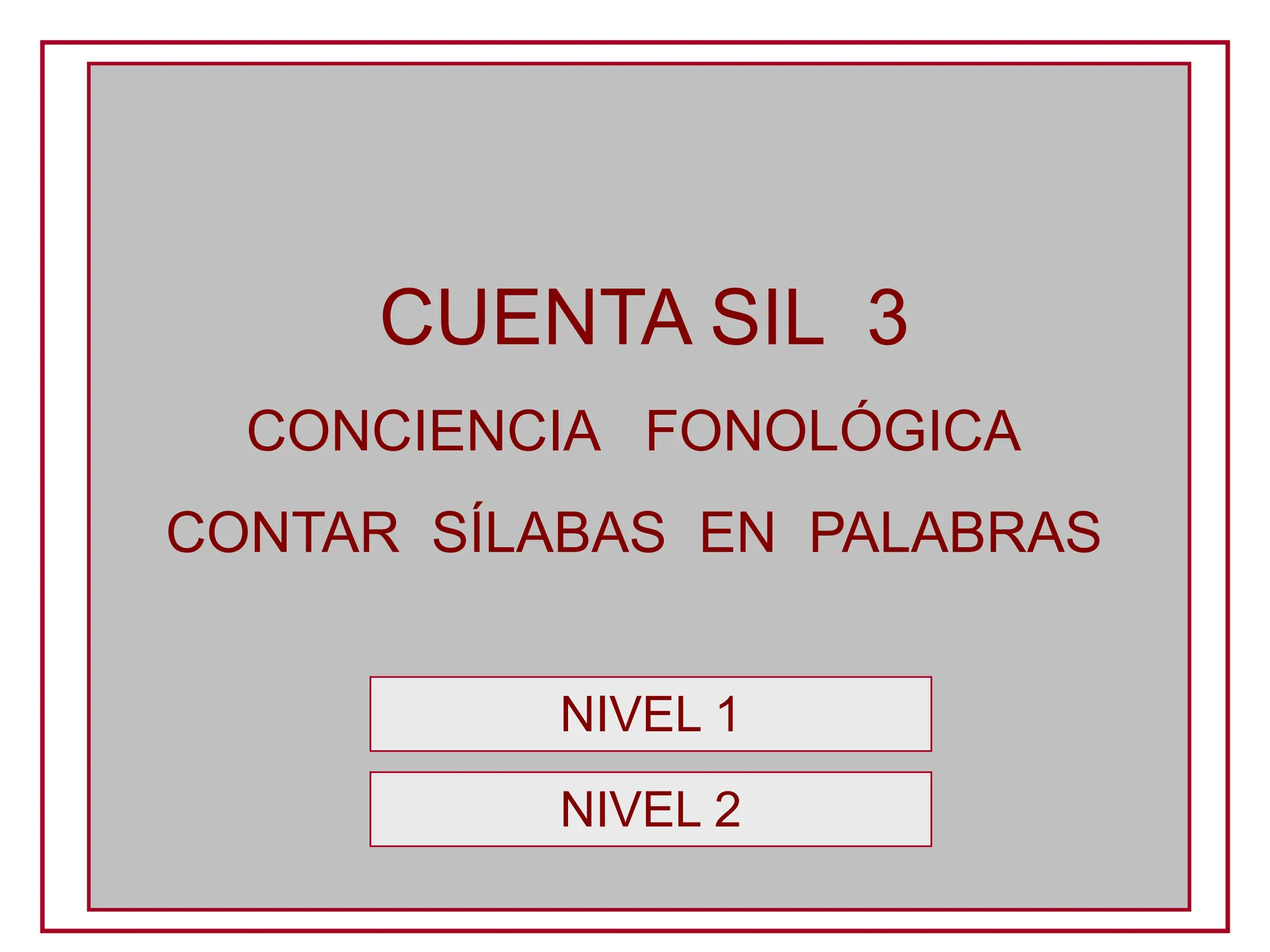 conciencia fonológica de palabras con tres silabas | PPT