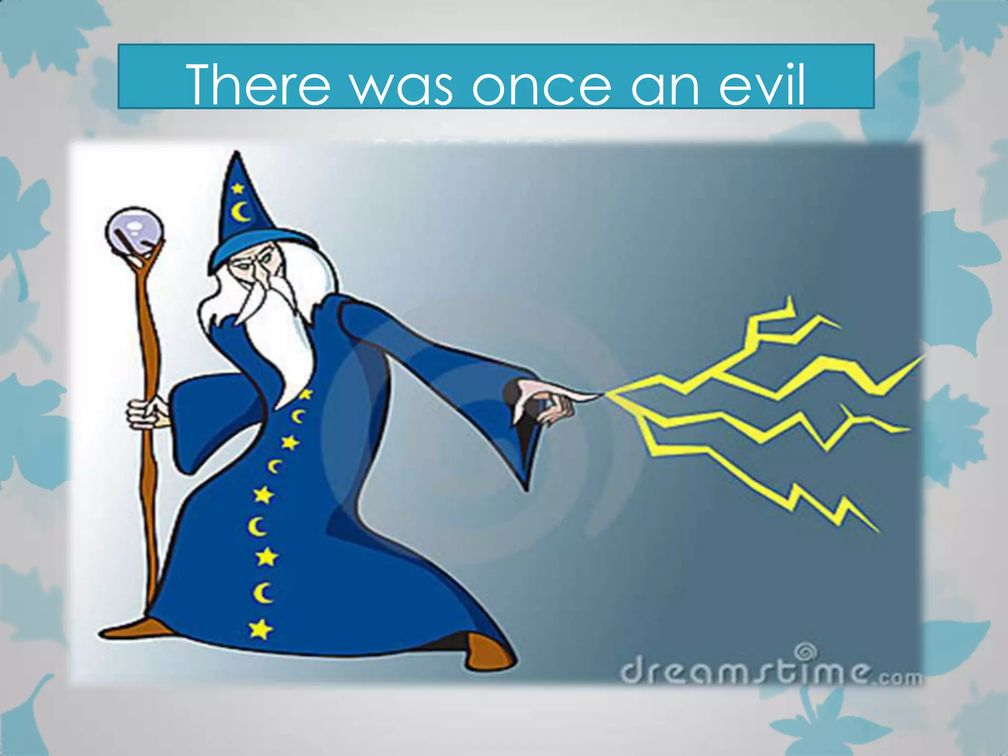 Cuento "The bad wizard" | PPT