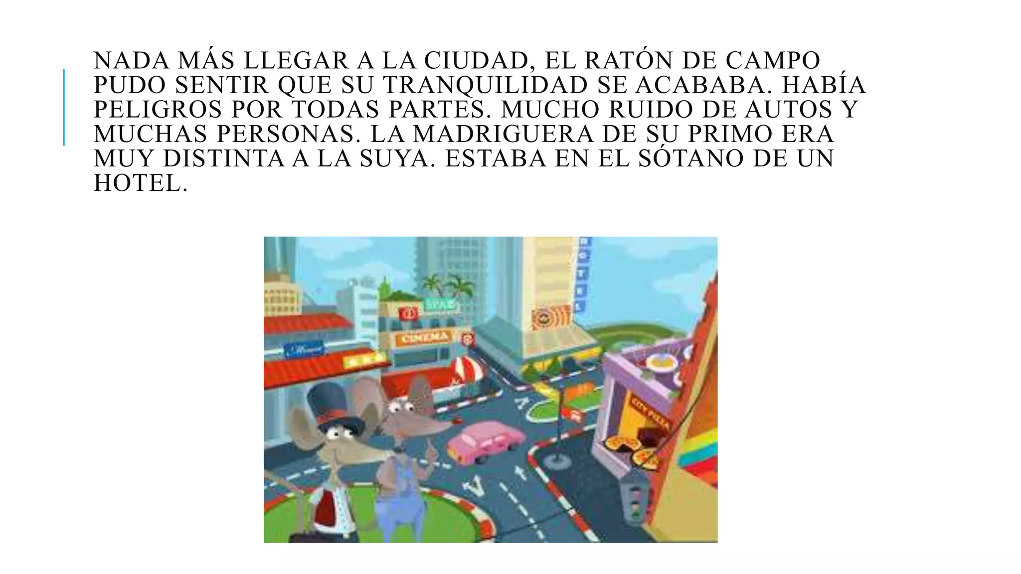 Cuento Ratón de campo y ratón de ciudad. | PPT