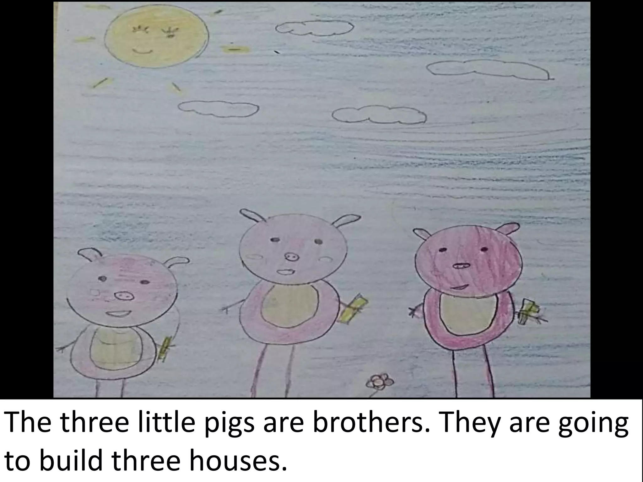 Cuento Los tres chanchitos 3 B | PPSX