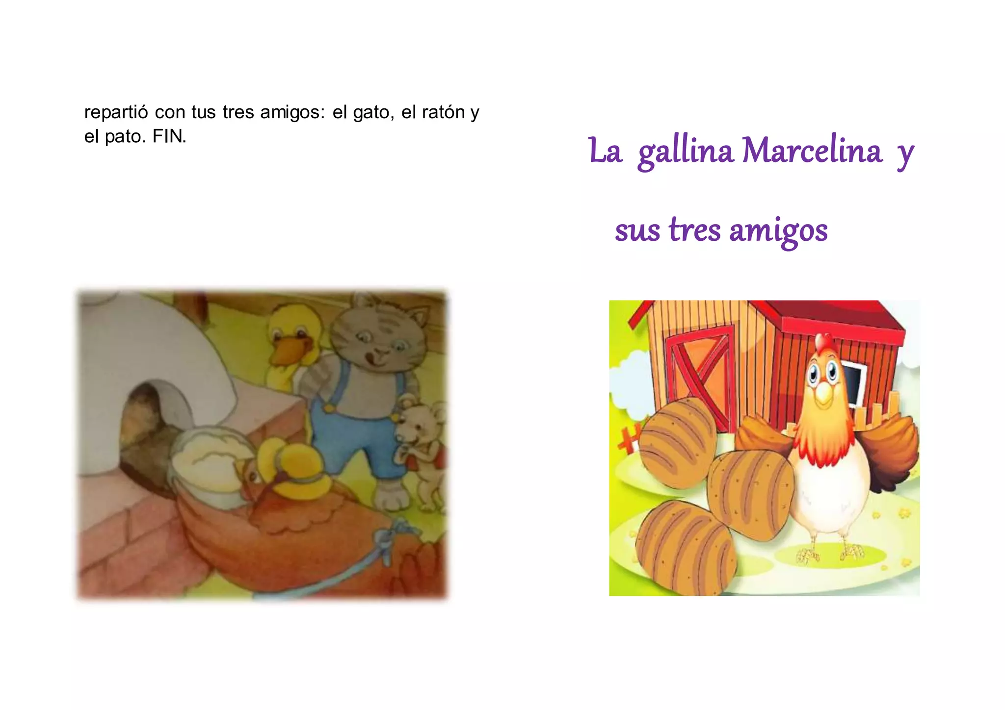 La gallina y sus tres amigos | PPT