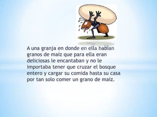 Cuento de la hormiga | PPTX