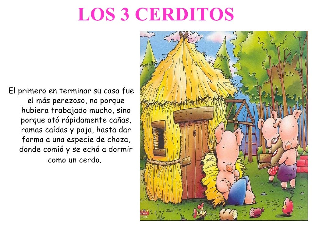 EL RINCONCITO DEL CUENTO Los tres cerditos