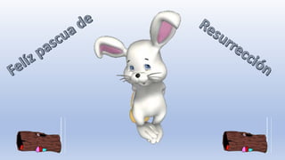 Cuento El conejito de Pascua.pptx