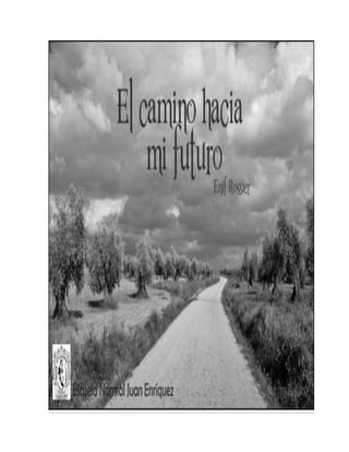 Cuento jeffer~caminohaciamifuturoo2 | PDF
