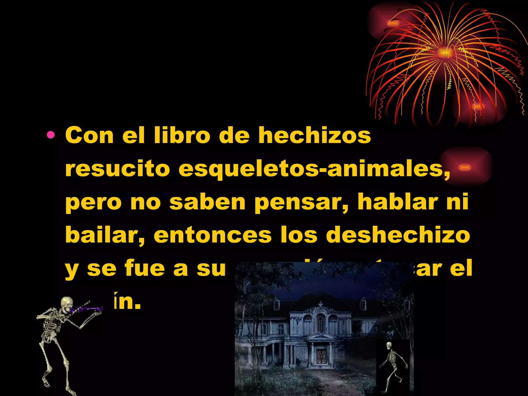 Cuento Modle Fiesta De Huesos | PPT