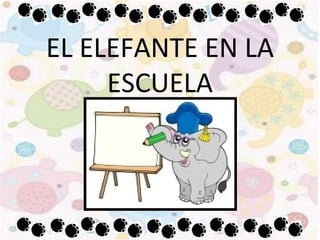 Cuento normas clase elefante | PPT