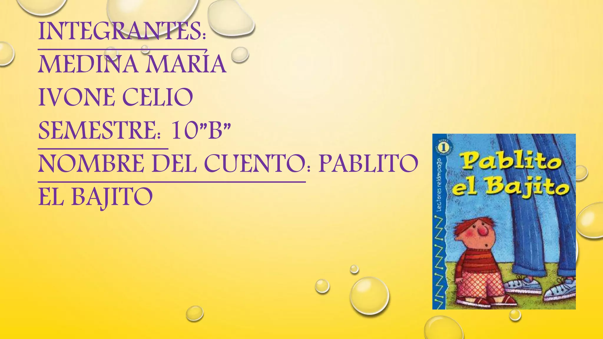Cuento Pablito Chiquito | PPT