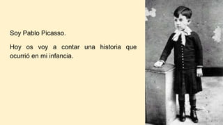 Cuento Picasso | PPTX