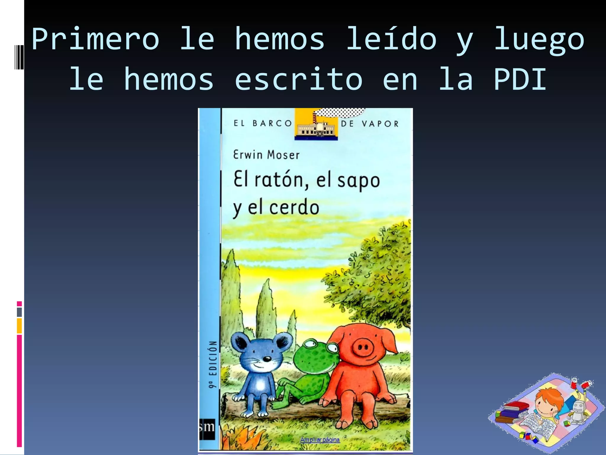 Cuento raton, sapo y cerdo | PPT