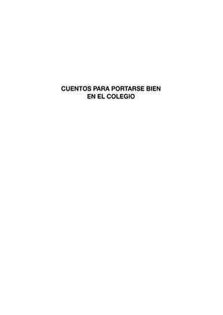 Cuentos para portarse bien en el colegio | PDF