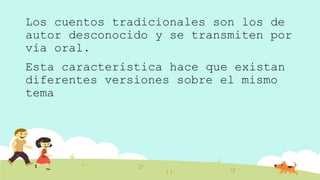 Cuentos populares o tradiccionales (1) | PPTX