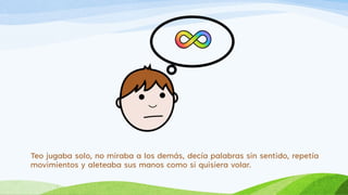 CUENTO Teo y TEA pdf.pictogramas autismo | PDF