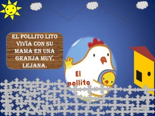 cuento del pollito Lito | PPTX