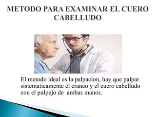 Semiologia Quirurgica Artiles (Cuero cabelludo) | PPT