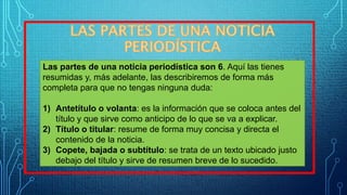 CUERPO DE UNA NOTICIA REDACCION PERIODISTICA | PPTX
